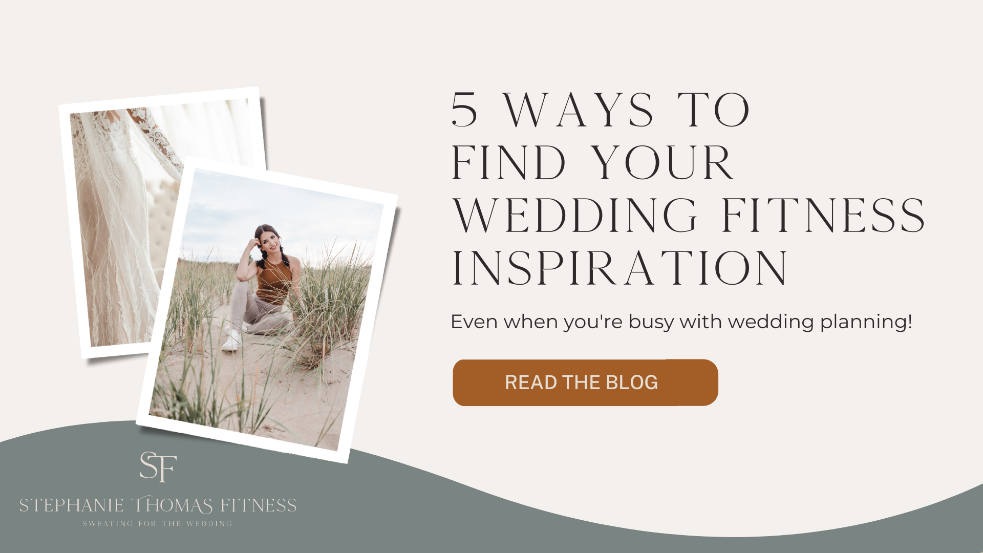 5 Ways to Find Your Wedding Fitness Inspiration - Stephanie Thomas ...